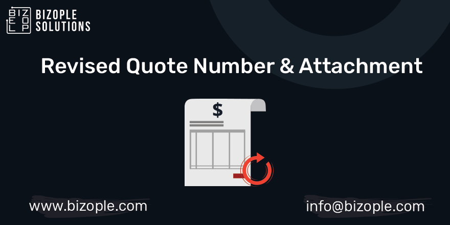 Revised Quote Number & Attachment | Bizople