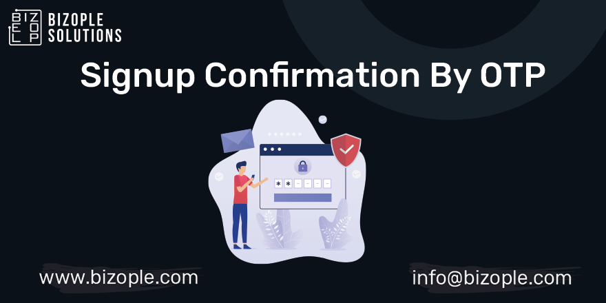 Signup Confirmation By OTP | Bizople